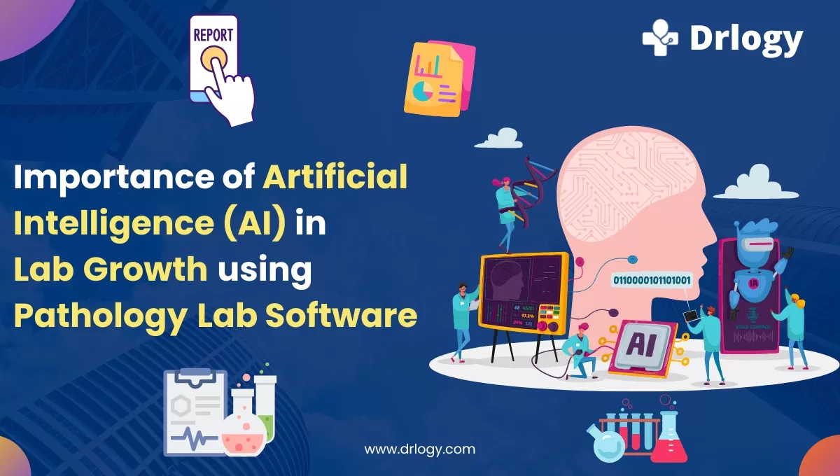 How AI Can Help in Pathology Lab Growth With Solution | Drlogy