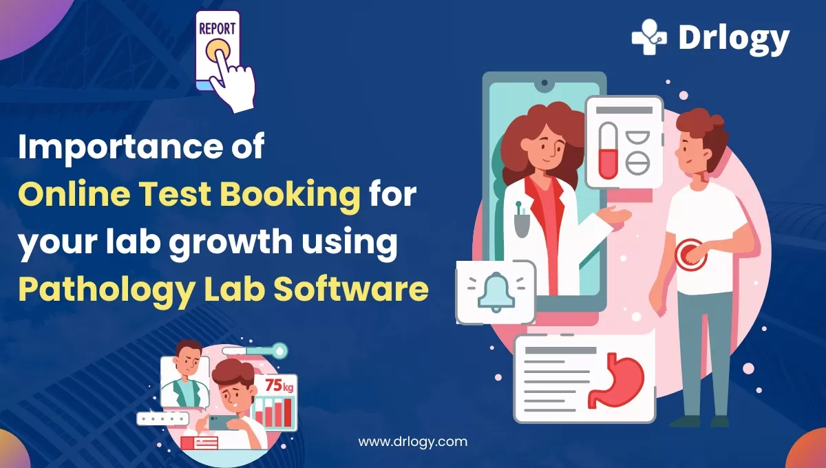 Why Online Test Booking Important For Pathology Lab Growth | Drlogy