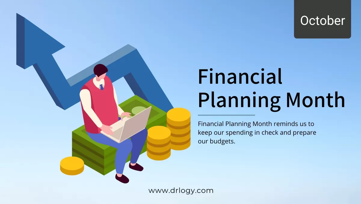 Financial Planning Month October: Purpose, Tips & Importance - Drlogy