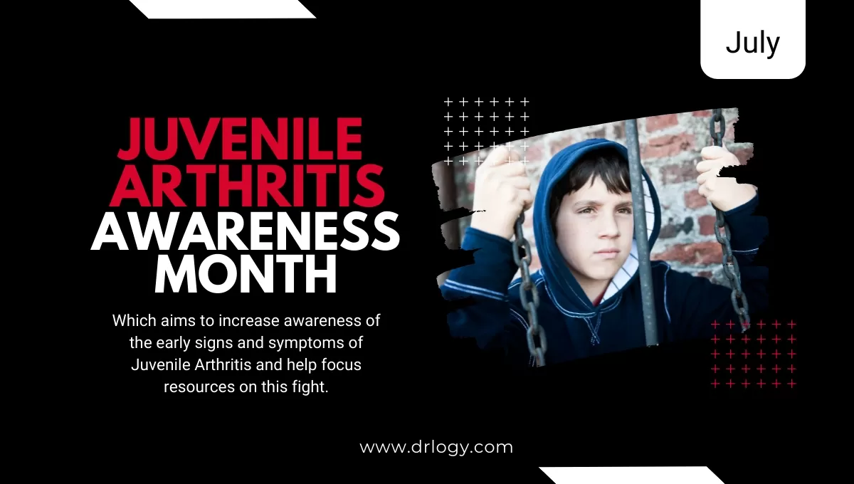 Juvenile Arthritis Awareness Month - July: History & Purpose | Drlogy