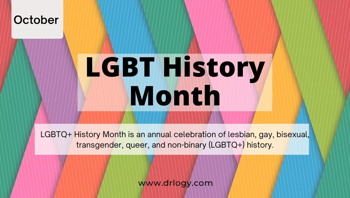 LGBT History Month- October: Purpose, History & Awareness | Drlogy