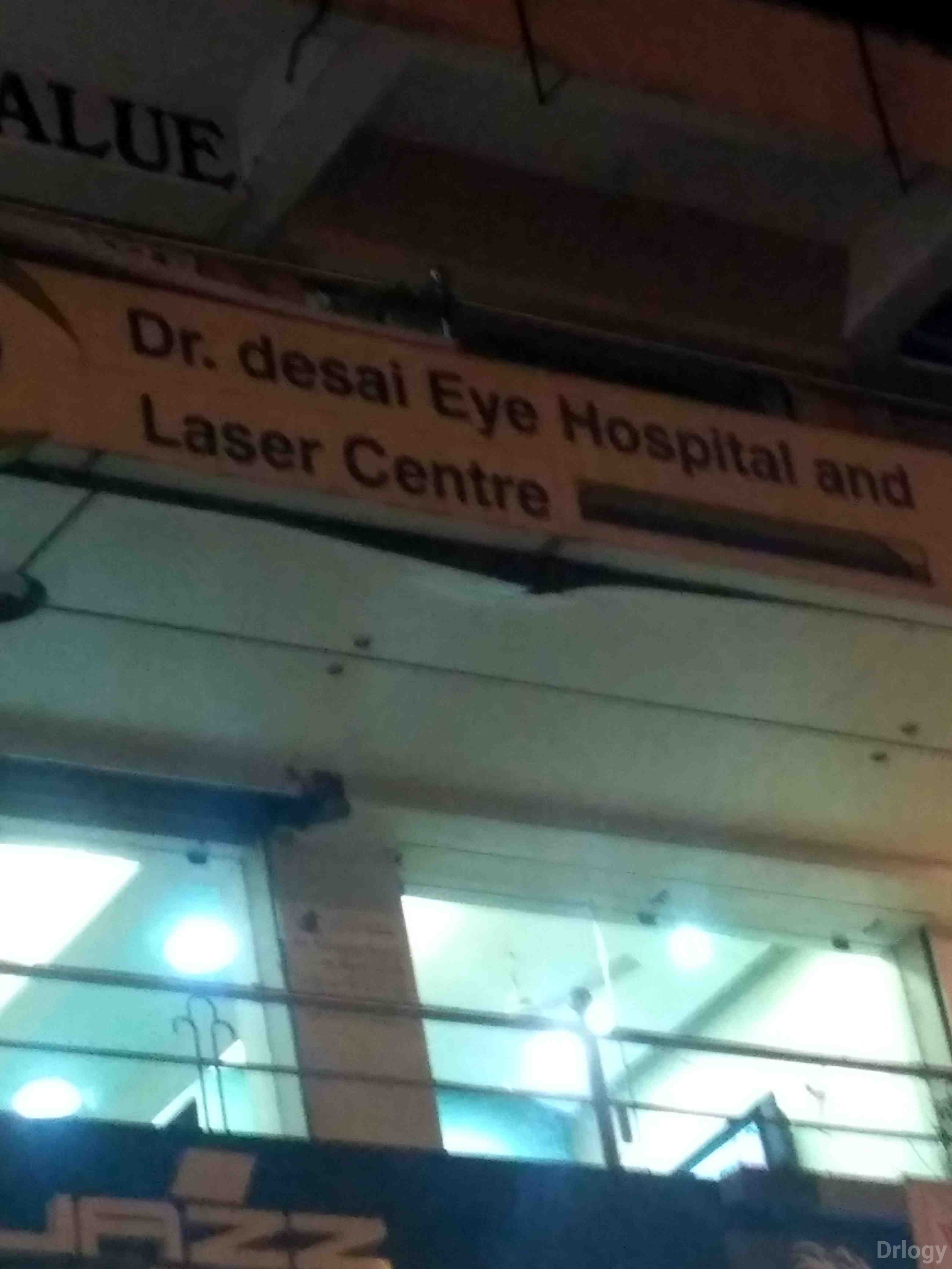 Dr Desai Eye Hospital & Laser Centre in Surat Dr Desai Eye Hospital & Laser Centre in Surat
